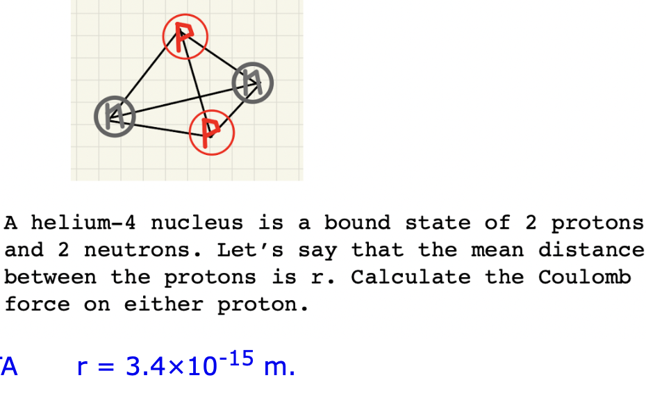 Solved A helium-4 nucleus is a bound state of 2 protons and | Chegg.com