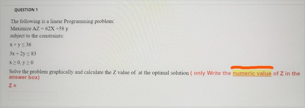 Solved QUESTION 1 a The following is a linear Programming | Chegg.com