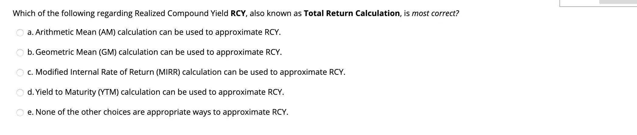 Solved Which of the following regarding Realized Compound | Chegg.com