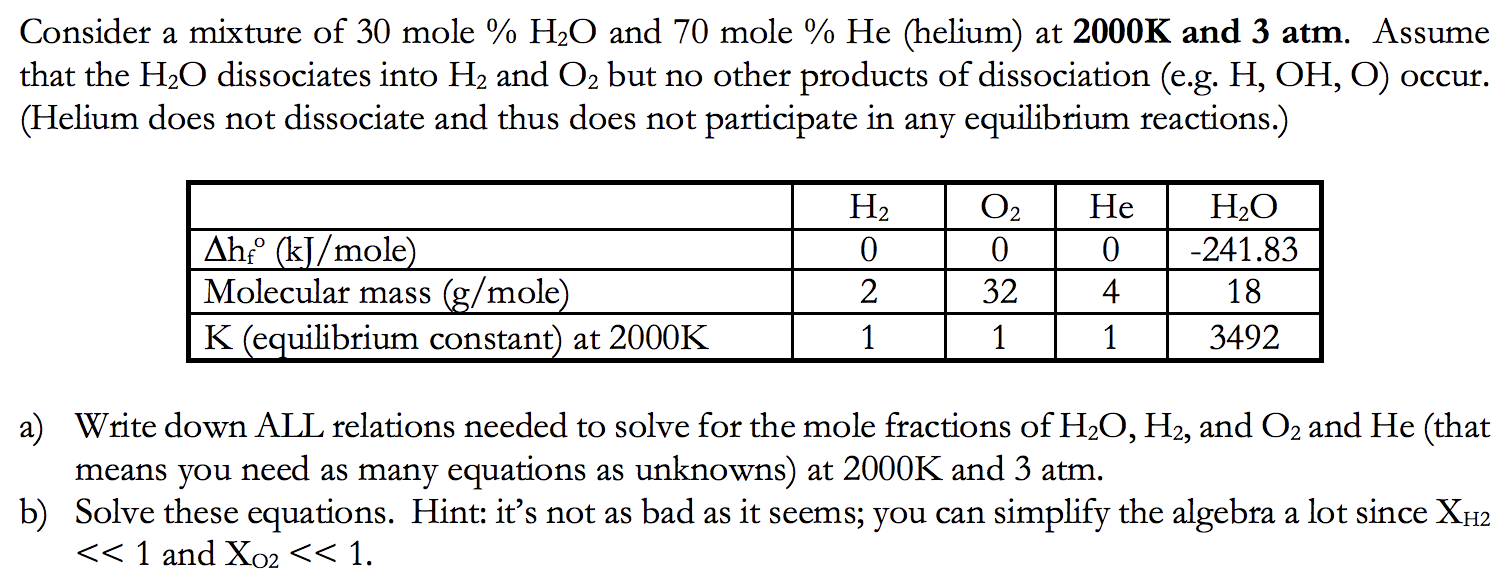 Solved Consider a mixture of 30 mole %H2O and 70 mole %He | Chegg.com
