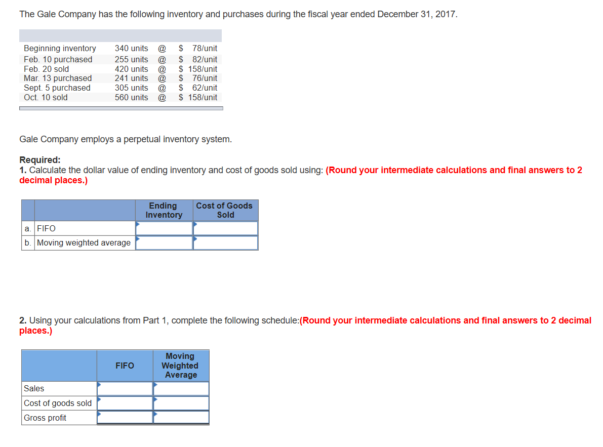 Solved The Gale Company has the following inventory and | Chegg.com