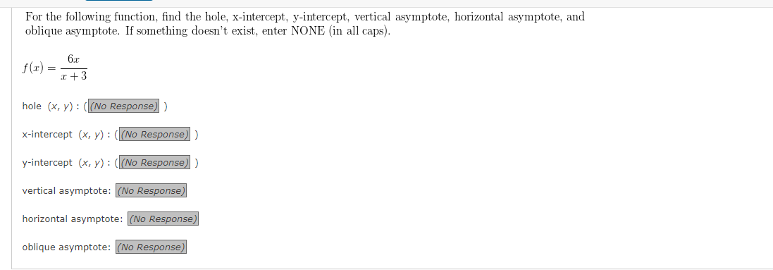 Solved For the following function, find the hole, | Chegg.com