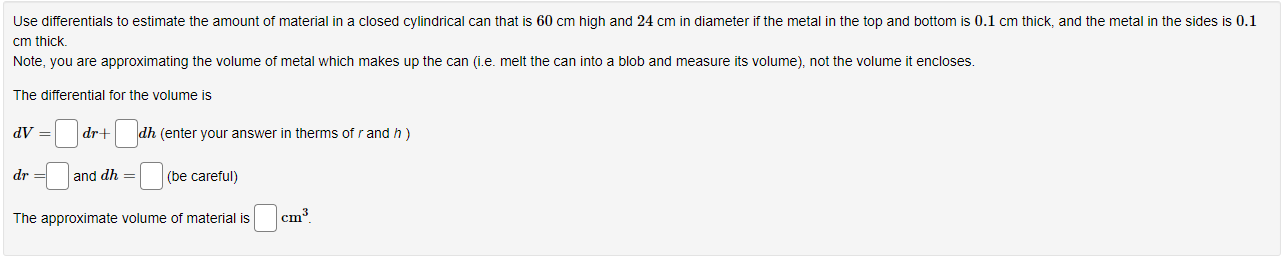 Solved cm thick. Note, you are approximating the volume of | Chegg.com