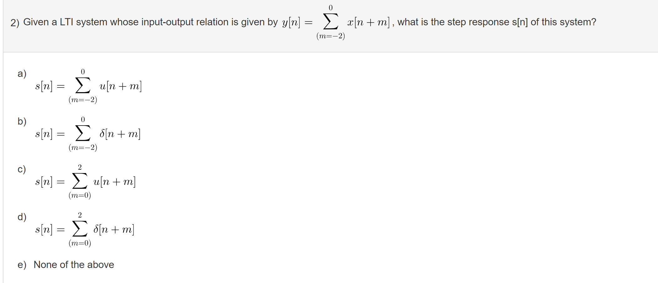 Solved 0 2 Given A Lti System Whose Input Output Relation 7972