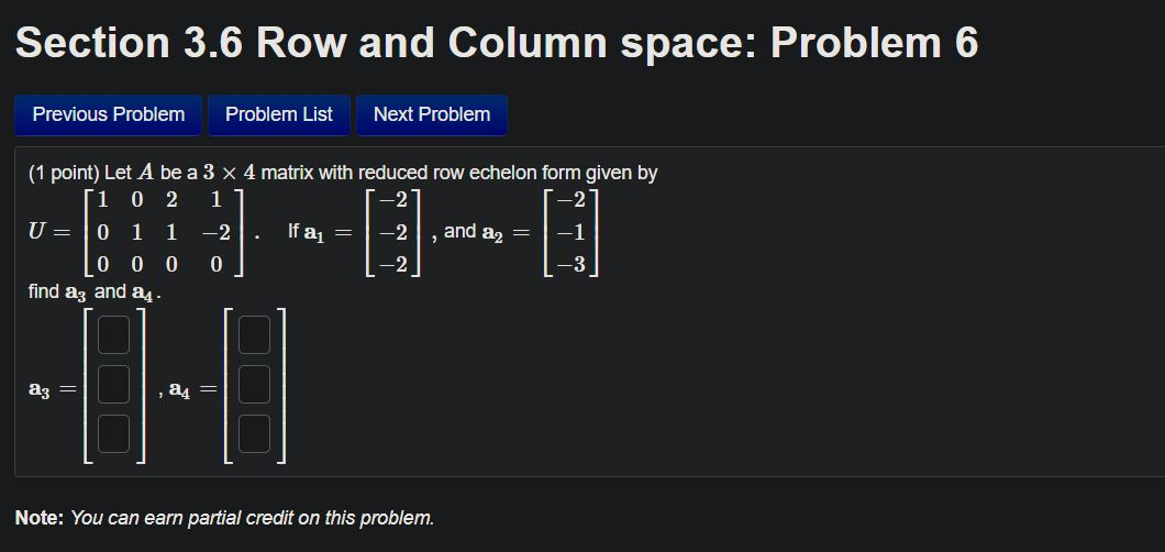 Solved Section 3.6 Row and Column space: Problem 6 Previous | Chegg.com