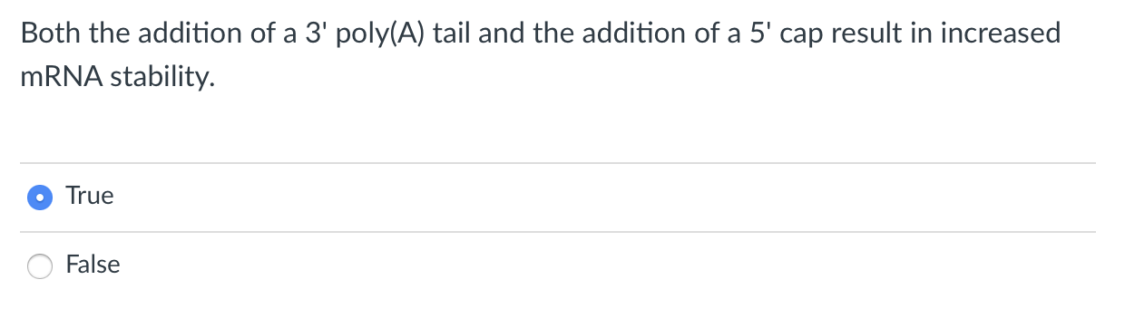 Solved Both the addition of a 3' poly(A) tail and the | Chegg.com