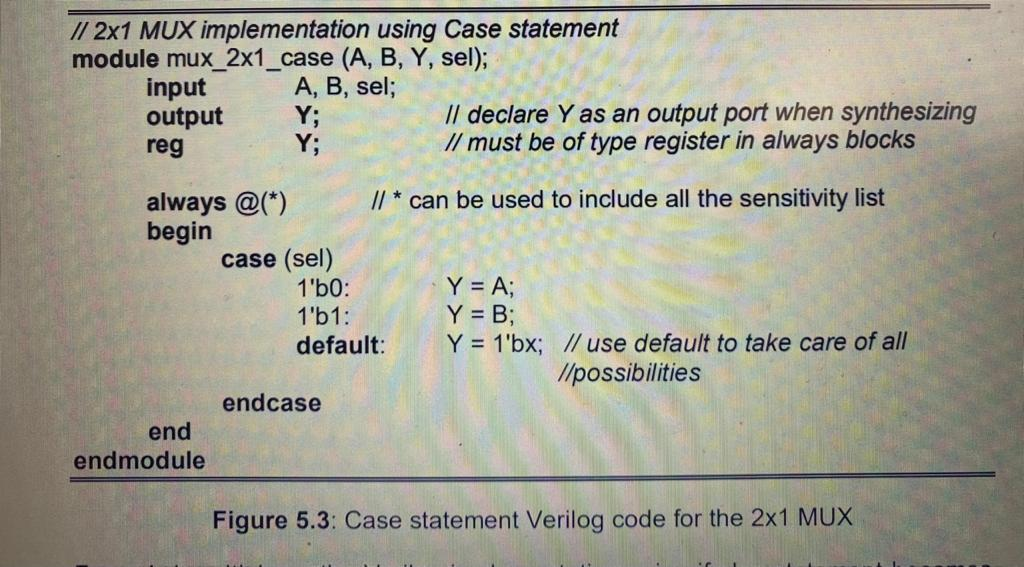 Solved Modify the 2x1 MUX implementation of Figure 5.3 and | Chegg.com