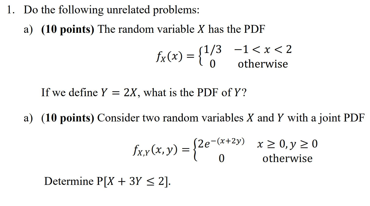 Solved 1. Do the following unrelated problems: a) (10 | Chegg.com