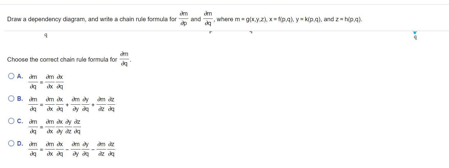 Solved dm Draw a dependency diagram, and write a chain rule | Chegg.com