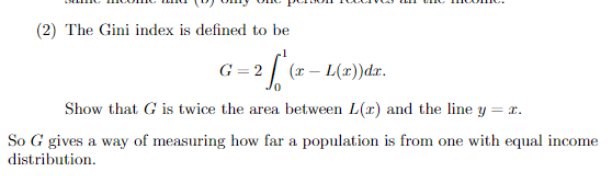 Solved (2) The Gini index is defined to be G=2 2/4 (x - | Chegg.com