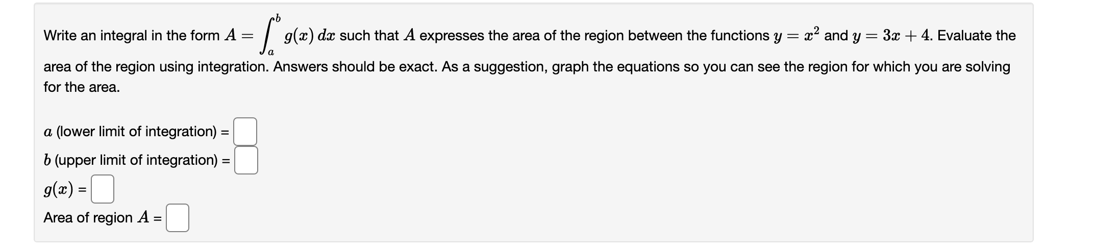 Solved Write an integral in the form A=∫abg(x)dx such that A | Chegg.com