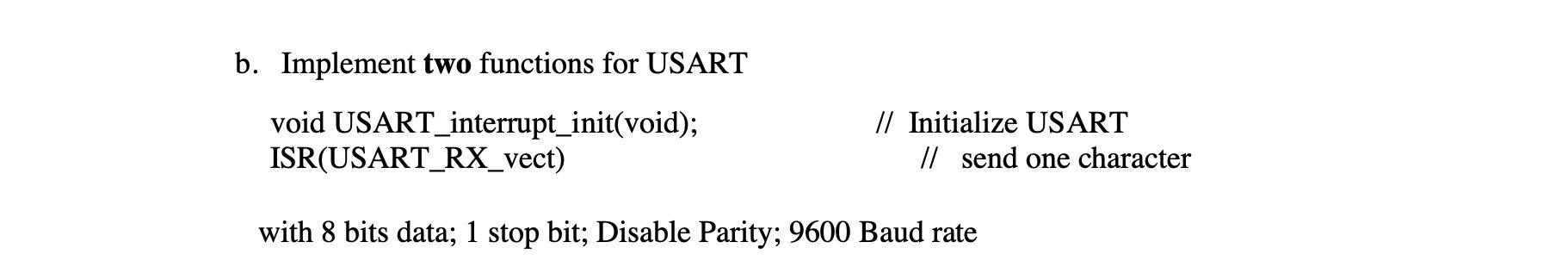 Solved 1. USART Transmit : Display 0-9 digits on 7 Segment | Chegg.com