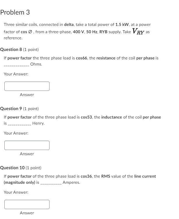 Solved Three similar coils, connected in delta, take a total | Chegg.com