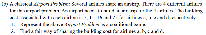 Solved (b) A classical Airport Problem: Several airlines | Chegg.com