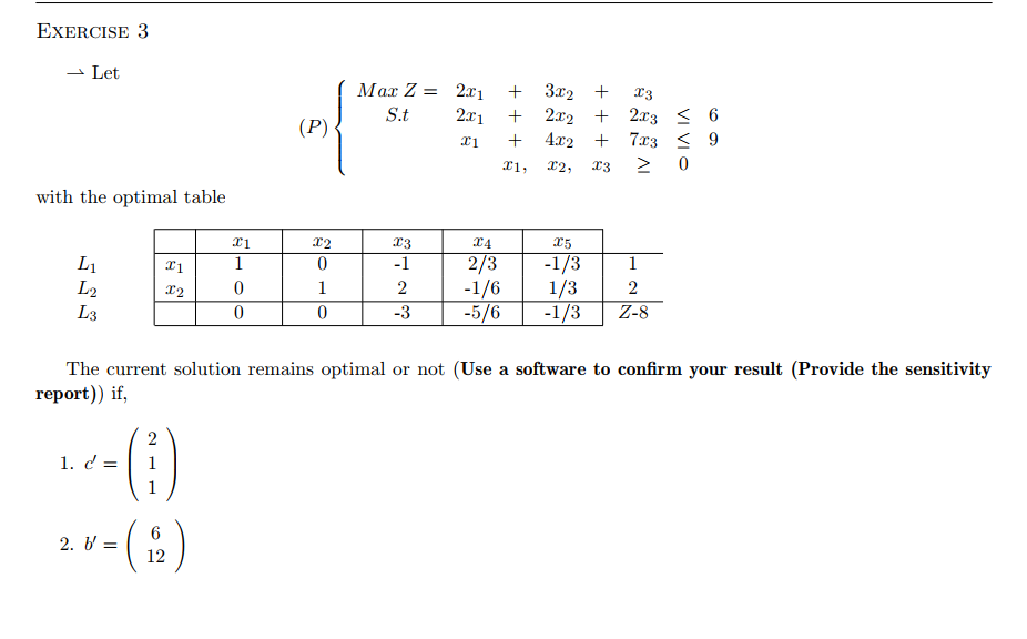 Solved EXERCISE 3 → Let with the optimal table L1L2L3 The | Chegg.com