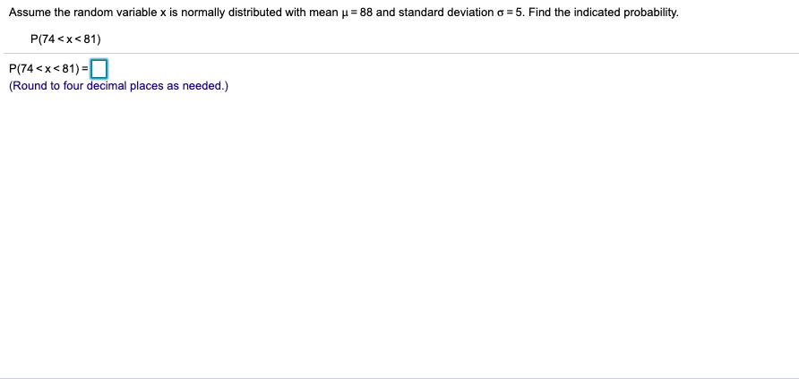 Solved Assume the random variable x is normally distributed | Chegg.com