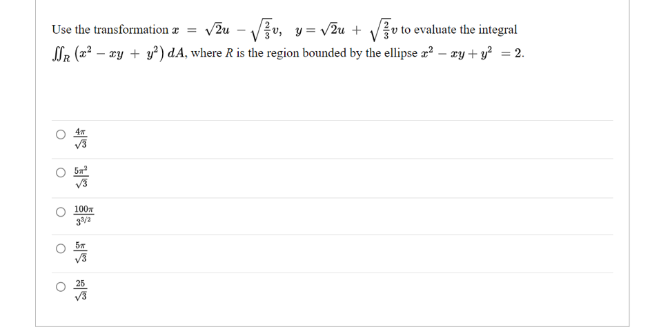Solved Use the transformation x=2u−32v,y=2u+32v to evaluate | Chegg.com