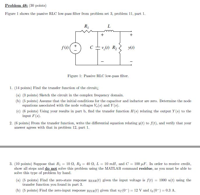 Solved Problem 48: (30 points) Figure 1 shows the passive | Chegg.com
