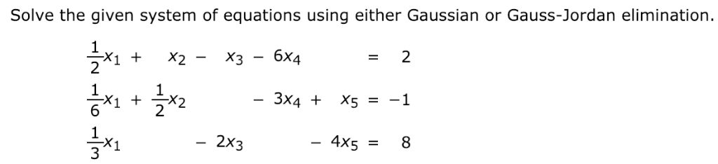Solved Solve The Given System Of Equations Using Either