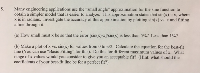 Solved Many engineering applications use the "small angle" | Chegg.com