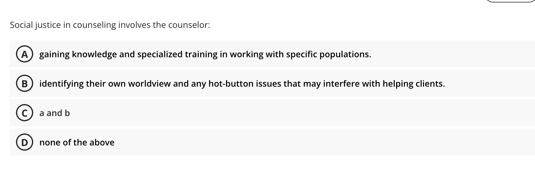 Solved Social justice in counseling involves the counselor: | Chegg.com