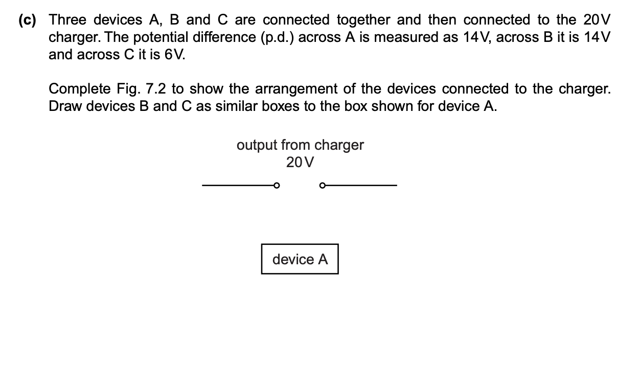 Solved (c) Three devices A, B and C are connected together | Chegg.com