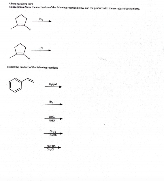 Solved Alkene reactions intro Halogenation: Show the | Chegg.com