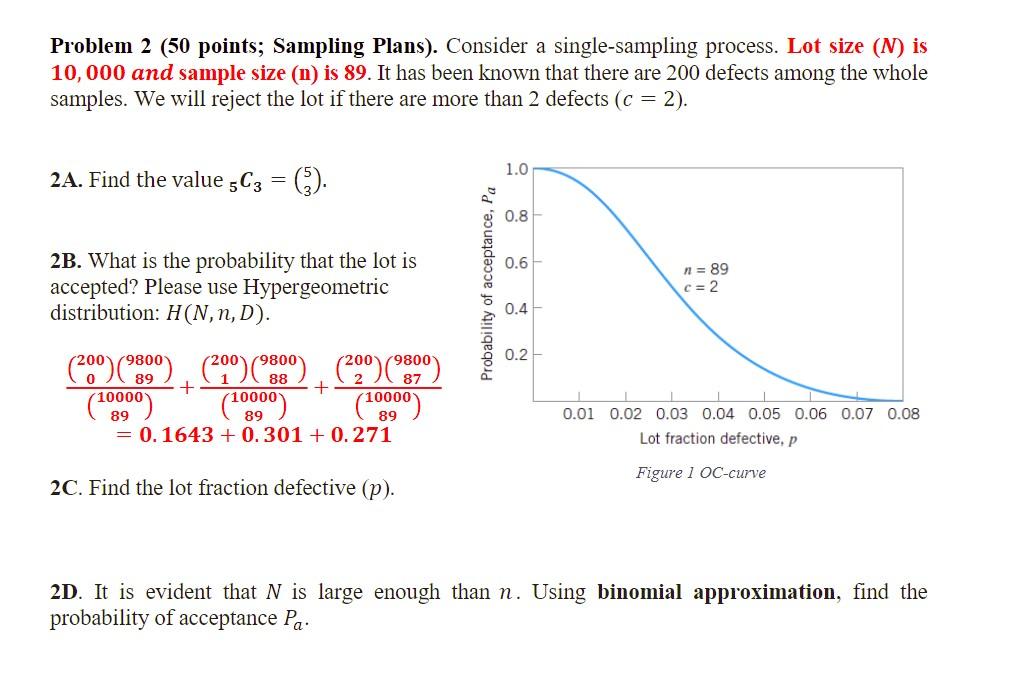 Solved Problem 2 (50 points; Sampling Plans). Consider a | Chegg.com