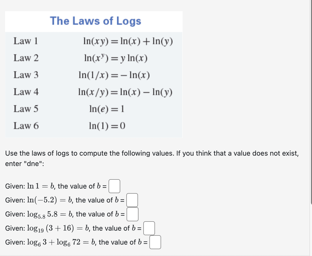 Solved Use the laws of logs to compute the following values. | Chegg.com