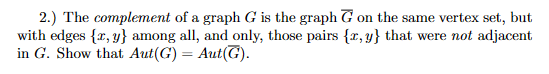 Solved 2.) ﻿The complement of a graph G ﻿is the graph | Chegg.com