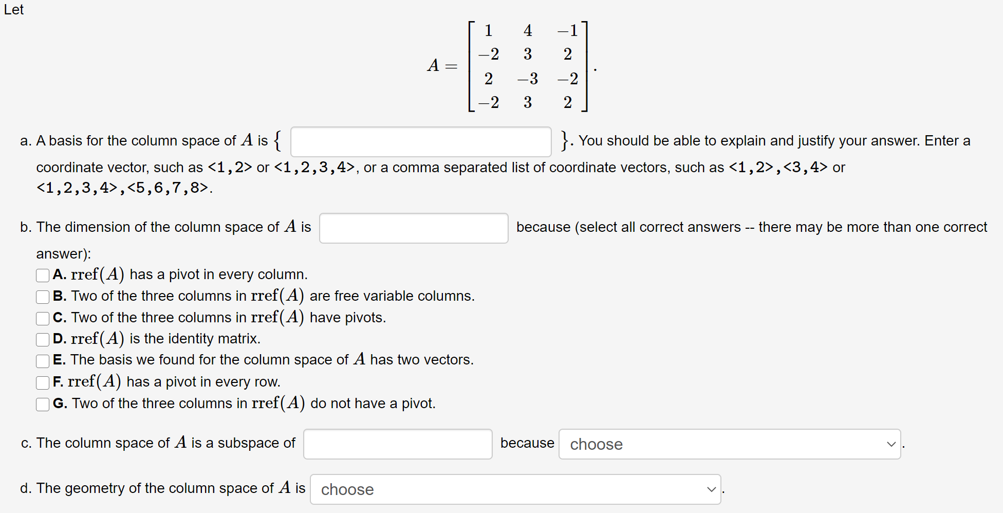 Let 1 ܠܛ ܟܝ A = 2 -3 2 -2 2 2 3 a. A basis for the | Chegg.com