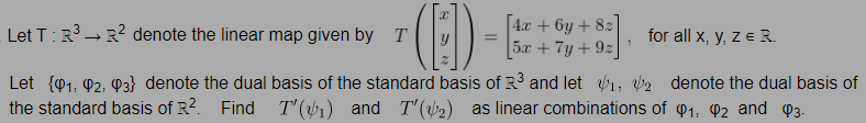 Solved Let T:R3→R2 denote the linear map given by | Chegg.com