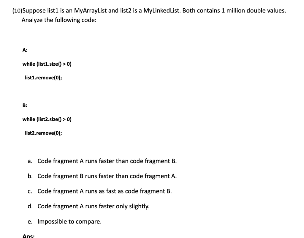 Solved (10) Suppose list1 is an MyArrayList and list2 is a | Chegg.com