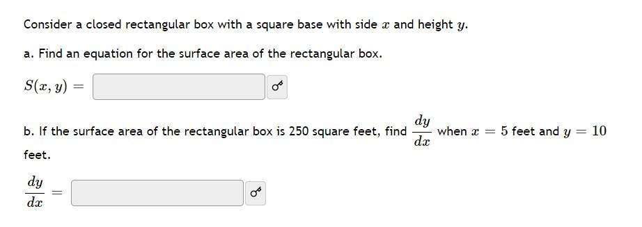 Solved Consider a closed rectangular box with a square base | Chegg.com