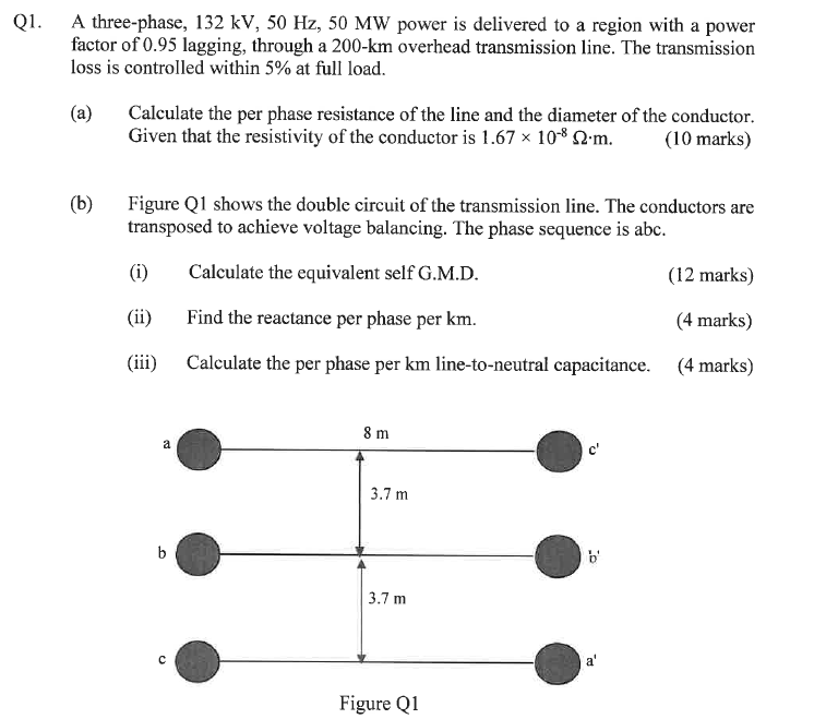 Solved Qi. A three-phase, 132 kV, 50 Hz, 50 MW power is | Chegg.com