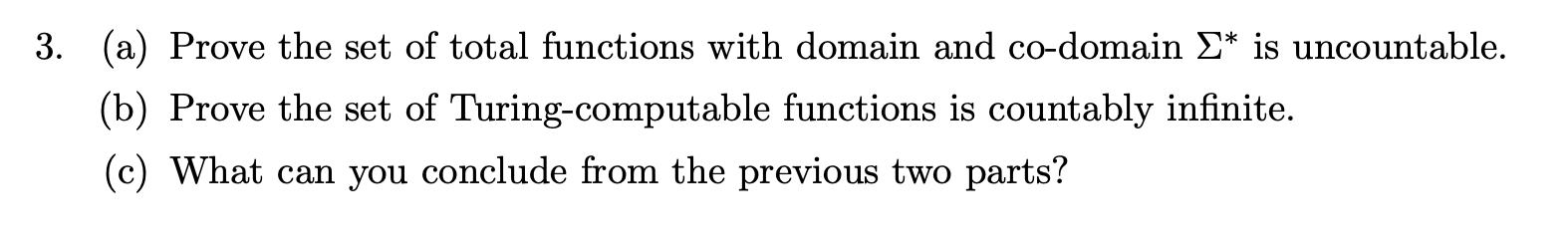 Solved (a) ﻿Prove the set of total functions with domain and | Chegg.com