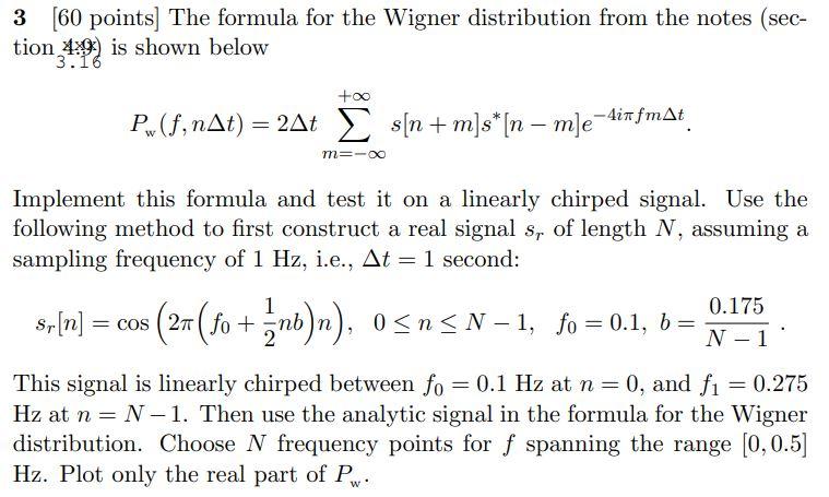 The formula for the Wigner distribution from the | Chegg.com