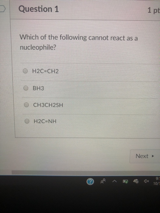 Solved Question 1 pt Which of the following cannot react as | Chegg.com