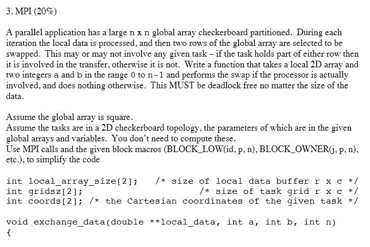 3. MPI (20%) A parallel application has a large nan | Chegg.com