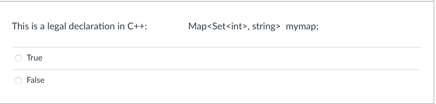 Solved This is a legal declaration in C++ : Map, string > | Chegg.com