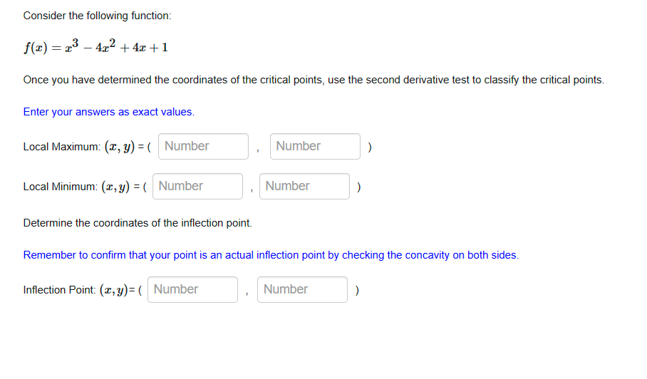 Solved Consider the following function:f(x)=x3-4x2+4x+1Once | Chegg.com