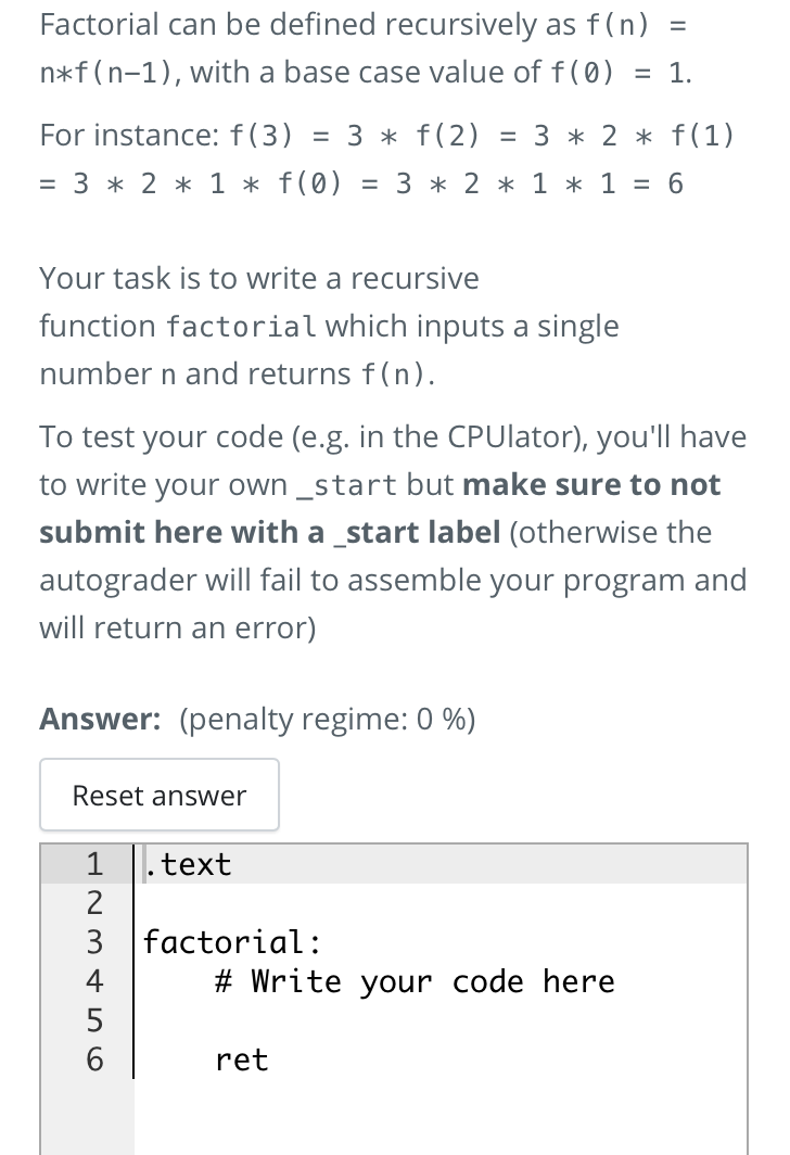 Solved Factorial can be defined recursively as f(n) | Chegg.com