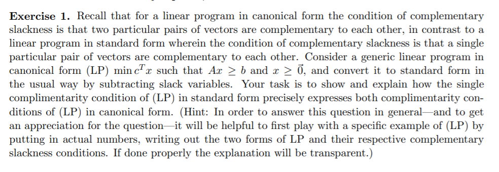 Exercise 1. Recall that for a linear program in | Chegg.com