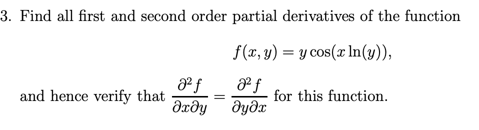 Solved 3. Find all first and second order partial | Chegg.com