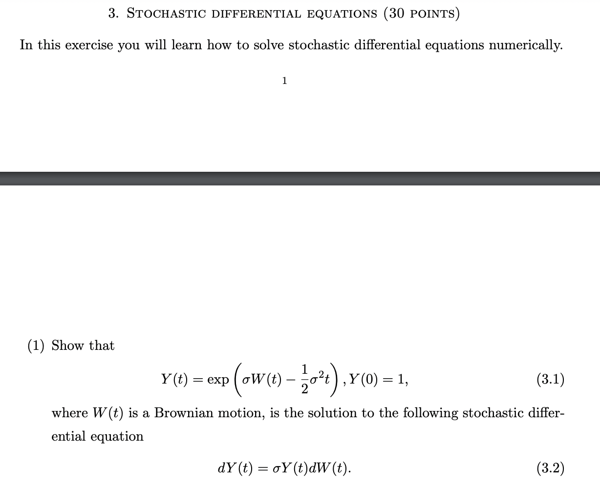 Solved 3. StOCHASTIC DIFFERENTIAL EQUATIONS (30 POINTS) In | Chegg.com