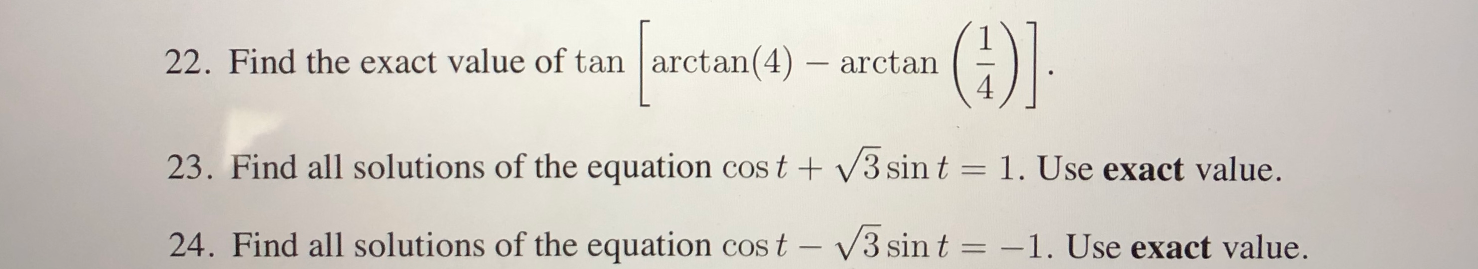 Solved 22. Find the exact value of tan | arctan(4) – arctan | Chegg.com