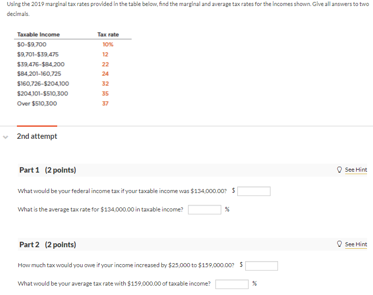 Solved Using the 2019 marginal tax rates provided in the | Chegg.com