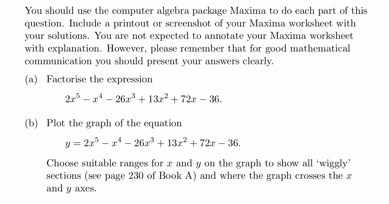 Solved Plesase use the computer algebra package Maxima to do | Chegg.com