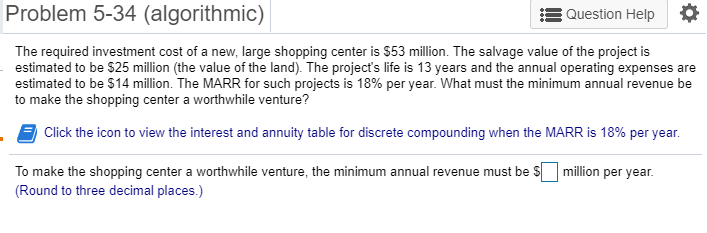Solved Problem 5-34 (algorithmic) Question Help The required | Chegg.com
