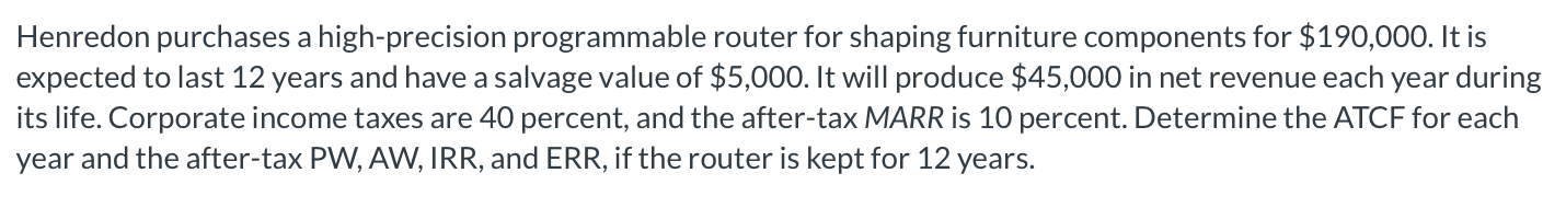 Solved Henredon purchases a high-precision programmable | Chegg.com